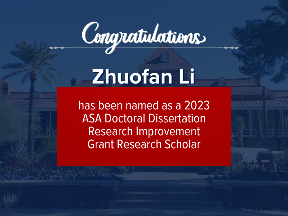 Zhuofan Li Named 2023 ASA Doctoral Dissertation Research Improvement ...